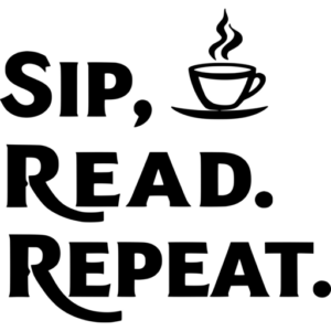 Sip, Read, Repeat - SVG Design - svgcollections.com
