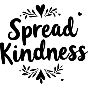 Spread Kindness SVG Design - svgcollections.com
